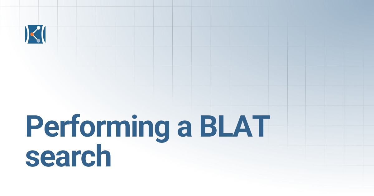 Performing a BLAT search | The Barbara K. Ostrom (1978) Bioinformatics ...
