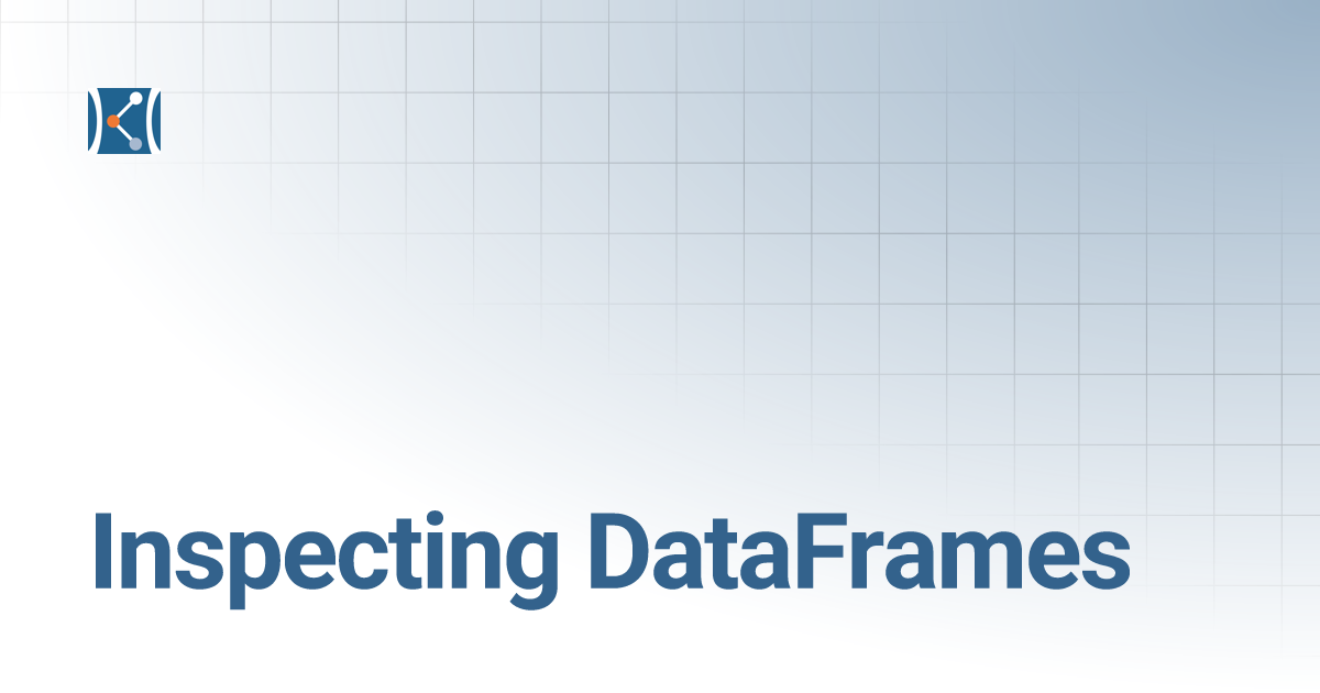 Inspecting DataFrames | The Barbara K. Ostrom (1978) Bioinformatics and Co