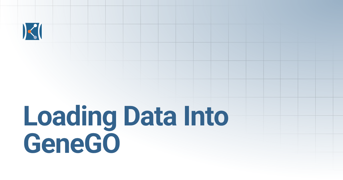 Loading Data Into GeneGO | The Barbara K. Ostrom (1978) Bioinformatics ...