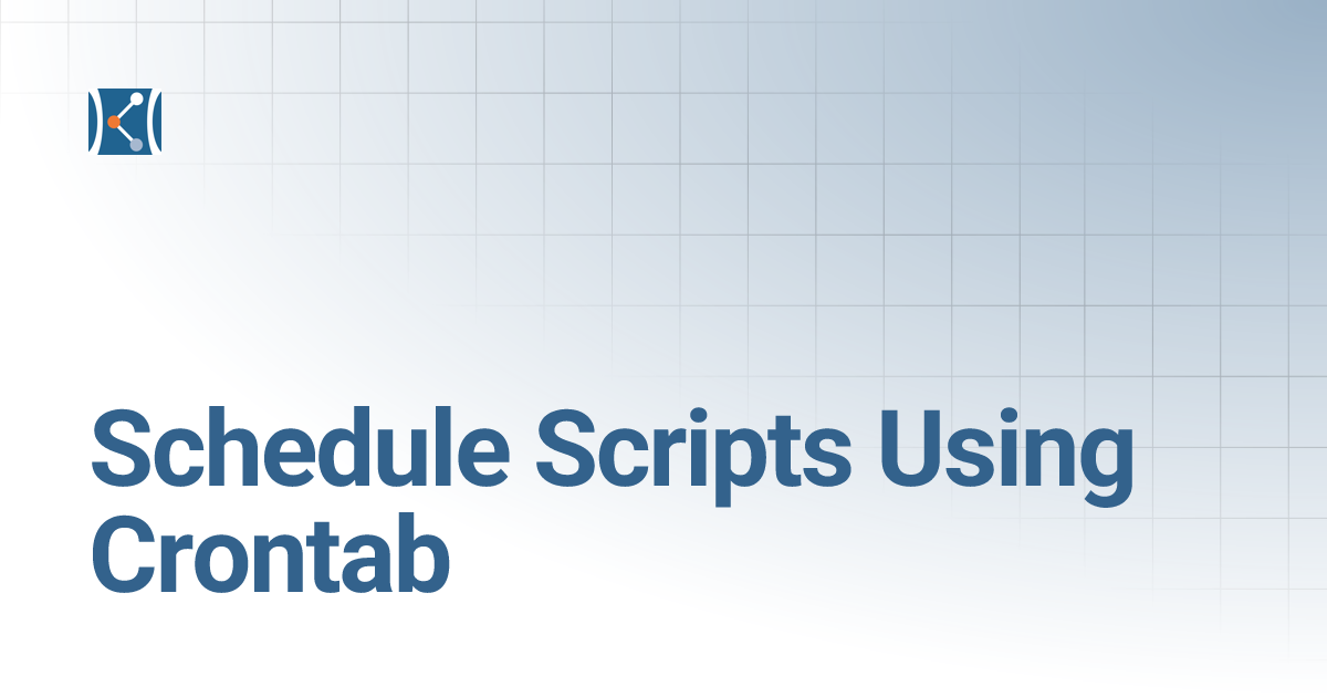 Schedule Scripts Using Crontab | The Barbara K. Ostrom (1978 ...