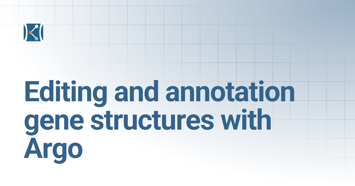 Editing and annotation gene structures with Argo | The Barbara K ...
